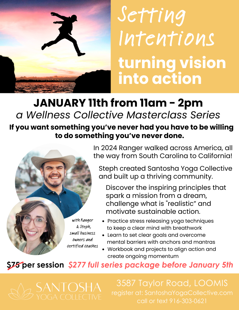 Walking Toward Success: Setting Intentions - Loomis Basin Chamber of ...
